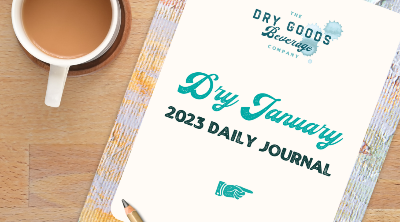 Free Dry January Motivational Journal – The Dry Goods Beverage Co.
